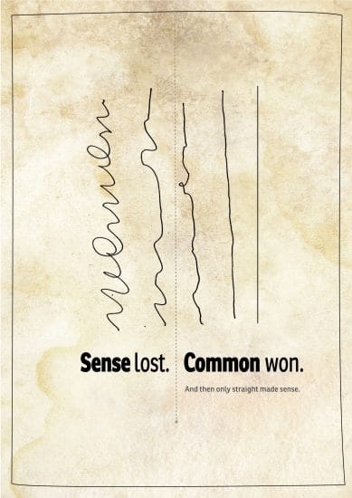 COMMON SENSE vs UNCOMMON SENSE